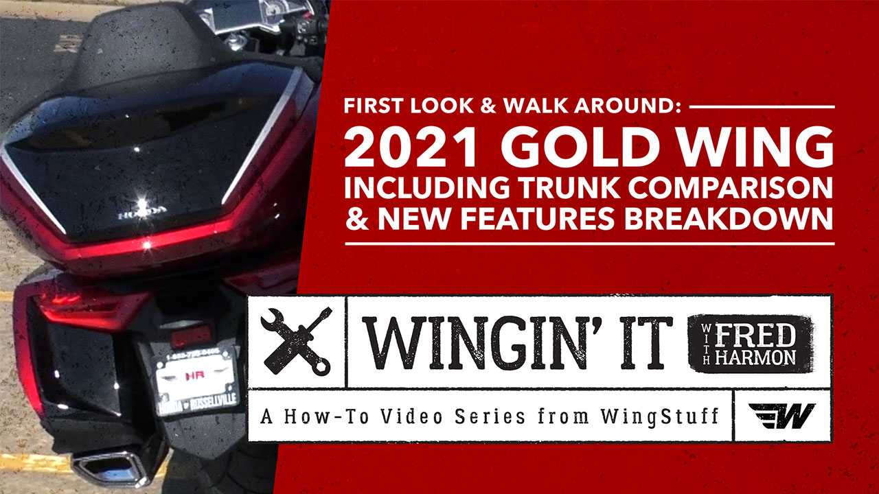 2021 Gold Wing First Look & Walk Around - WingStuff.com