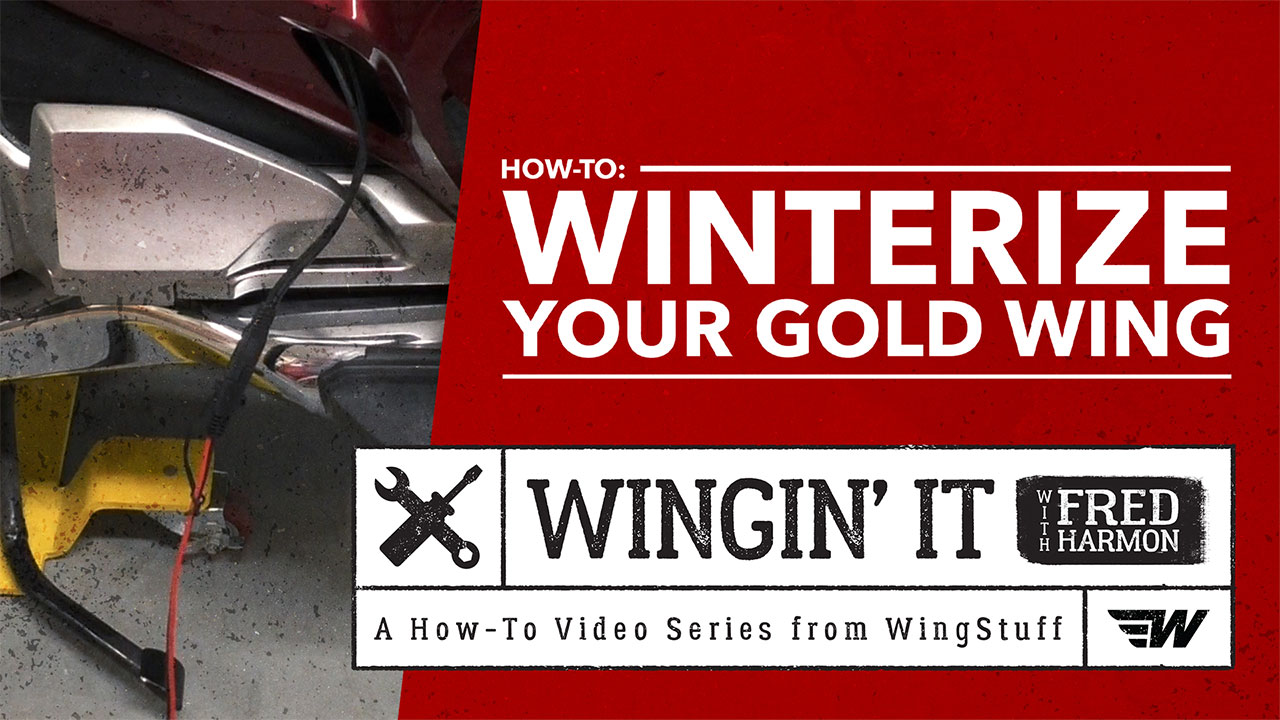 How To: Winterize Your Gold Wing - WingStuff.com